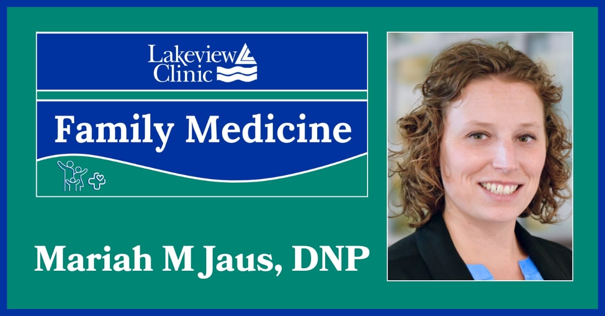 Mariah M Jaus, DNP, FNP-C | Lakeview Clinic